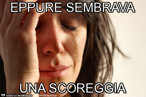 Eppure sembrava una scoreggia - Facciabuco.com