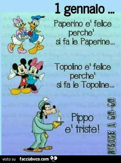 1 Gennaio… Paperino è felice perchè si fa le paperine. Topolino è ...