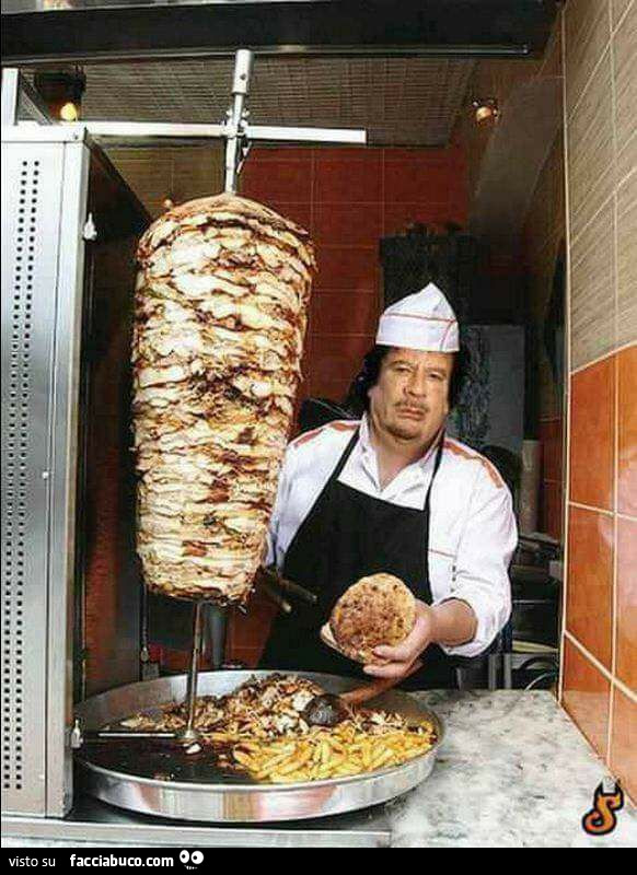 Muamar Gadafi come kebabbaro - Facciabuco.com